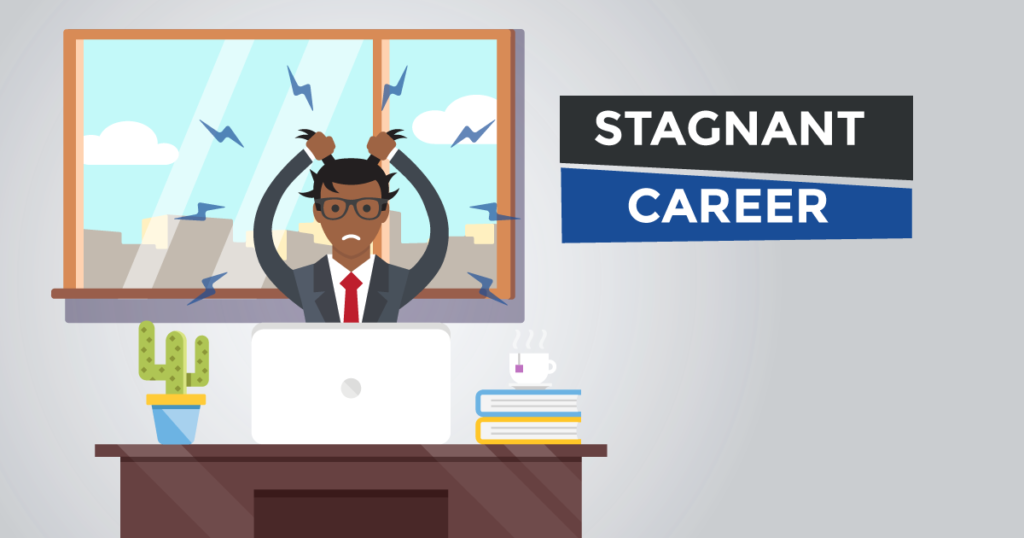 Career Stagnation: See The Signs And Deal Will Them