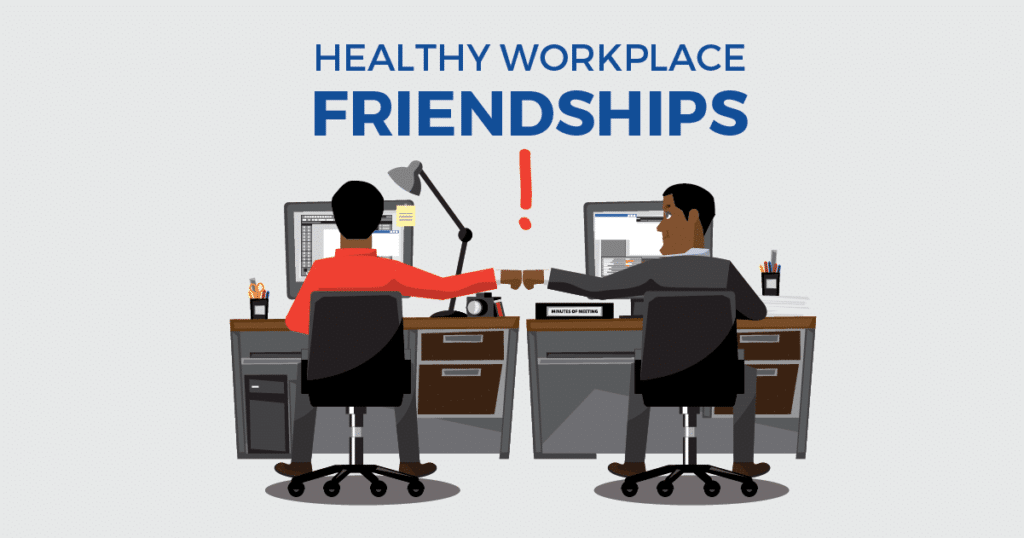 5 Ground Rules for Healthy Workplace Friendships | Jobberman