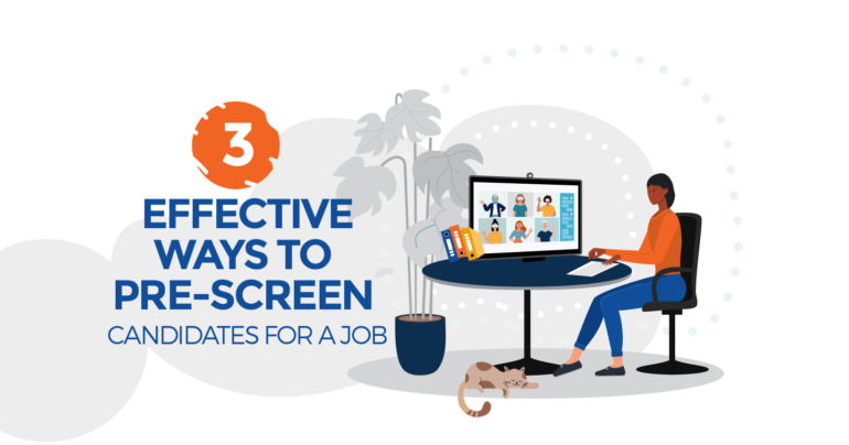 3 Effective Ways To Pre-screen Candidates for A Job - Jobberman Ghana