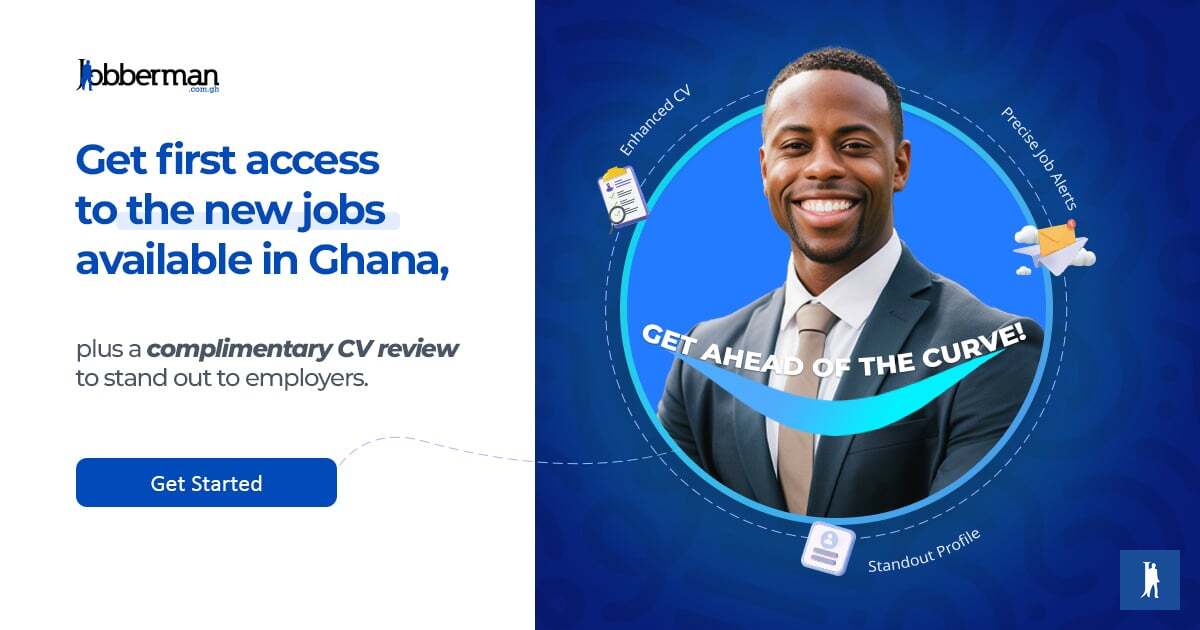 Jobberman Ghana Unveils "Get Ahead of the Curve" to Boost Employer-Jobseeker Visibility ...